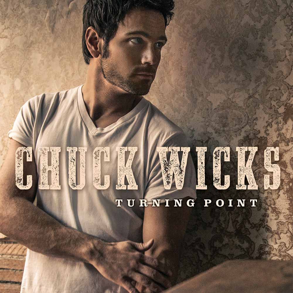 Chuck Wicks - Chuck Wicks - Turning Point - Amazon.com Music