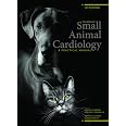 The ABCDs of Small Animal Cardiology, A Practical Manual: Sonya G ...