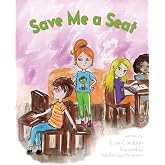 Save Me a Seat (Scholastic Gold): Weeks, Sarah, Varadarajan, Gita ...