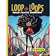 Loop The Loops of Roller Coasters: Roller Coaster Engineering Book for ...