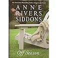 Amazon.com: Off Season: 9780446527873: Siddons, Anne Rivers: Books