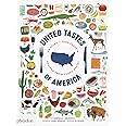 United Tastes of America: An Atlas of Food Facts & Recipes from Every ...