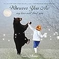 Wherever You Are: My Love Will Find You: Tillman, Nancy, Tillman, Nancy ...