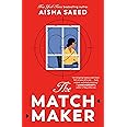 Amazon.com: The Matchmaker: A Novel: 9780593871157: Saeed, Aisha: Books