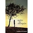 Amazon.com: Under the Mesquite: 9781600604294: Guadalupe García McCall ...