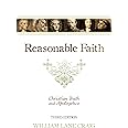 Reasonable Faith: Christian Truth and Apologetics: Craig, William Lane ...