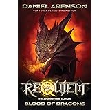 Flight of Dragons (Requiem: Dragonfire Rain): Arenson, Daniel: 9781792695292: Amazon.com: Books