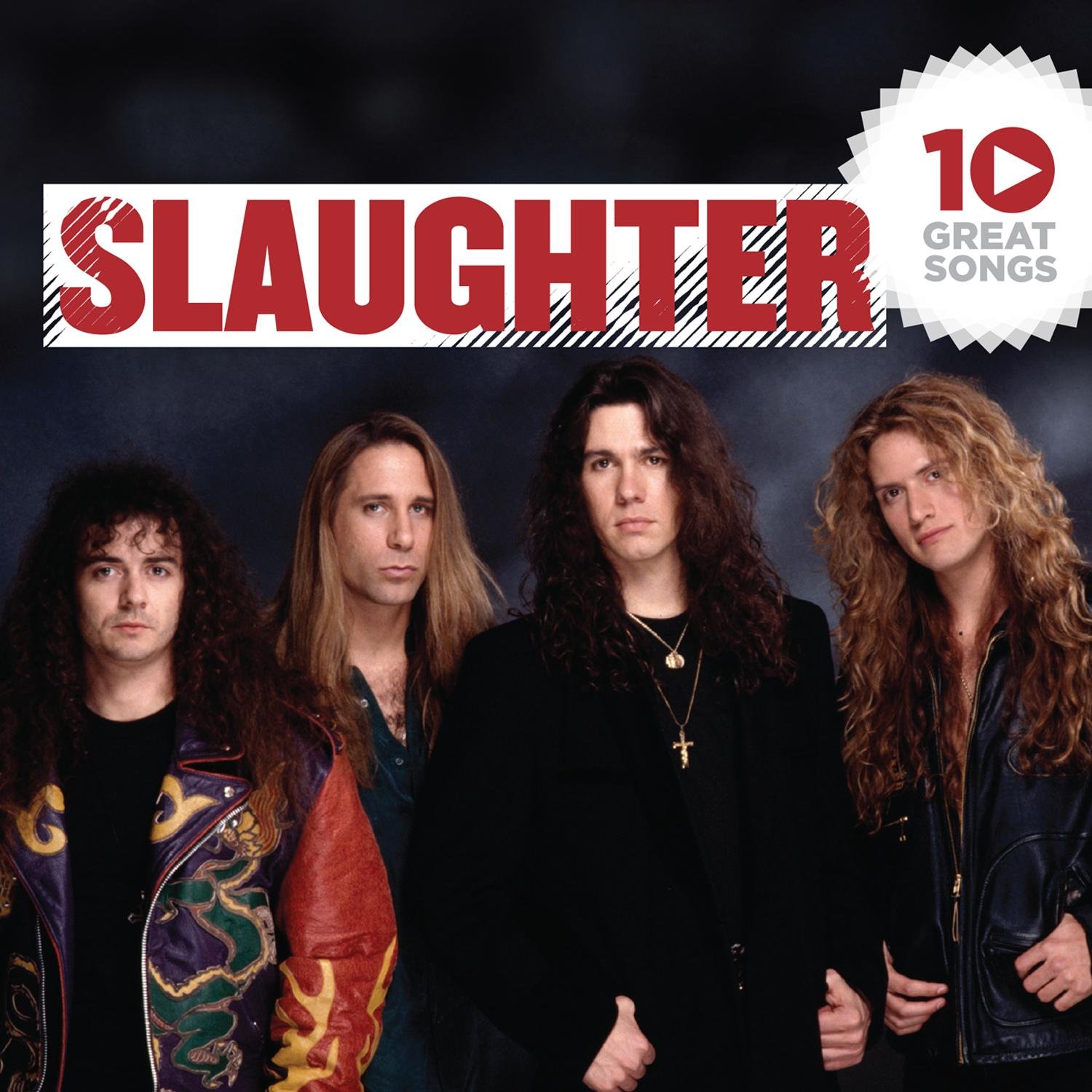 Slaughter - 10 Great Songs - Amazon.com Music