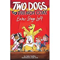 Two Dogs in a Trench Coat Go to School (Two Dogs in a Trench Coat 1 ...