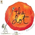 The Dot: Peter H. Reynolds: 9781844281695: Amazon.com: Books