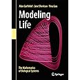 Modeling Life: The Mathematics of Biological Systems: Garfinkel, Alan ...