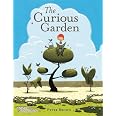 The Curious Garden: Brown, Peter: 9780316015479: Amazon.com: Books