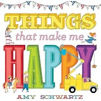 Amazon.com: 100 Things That Make Me Happy: 9781419705182: Schwartz, Amy ...