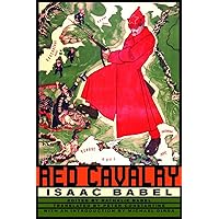 Amazon.com: Red Cavalry: 9780393324235: Babel, Isaac, Babel, Nathalie ...