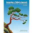 Integrating a Palliative Approach: Essentials for Personal Support ...