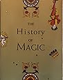 The History of Magic: Kurt Seligmann: 9780965084635: Amazon.com: Books