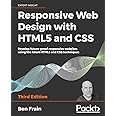 Responsive Web Design with HTML5 and CSS: Develop future-proof ...