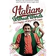 Italian Without Words: Don Cangelosi, Joseph Delli Carpini ...