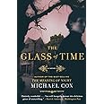 The Glass of Time: A Novel: Cox, Michael: 9780393337167: Amazon.com: Books