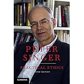 Amazon.com: Practical Ethics: 9780521543064: Singer, Peter: Books