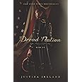 Amazon.com: Dread Nation: 9780062570611: Ireland, Justina: Books