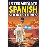 Amazon.com: Intermediate Spanish Short Stories: 10 Amazing Short Tales ...