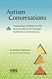 Autism Conversations: Evaluating Children on the Autism Spectrum ...