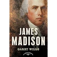 Amazon.com: James Madison (The American Presidents Series ...