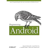 Programming Android: Java Programming for the New Generation of Mobile Devices: Mednieks, Zigurd ...