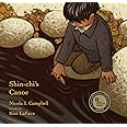 Shin-Chi's Canoe: Campbell, Nicola: 9780888998576: Books - Amazon.ca