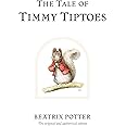Amazon.com: The Tale of Timmy Tiptoes (Peter Rabbit): 9780723247814 ...