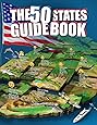 The 50 States Guide Book: Explore The USA With State-By-State Fact ...