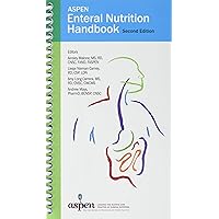 ASPEN Parenteral Nutrition Handbook: American Society for Parenteral ...