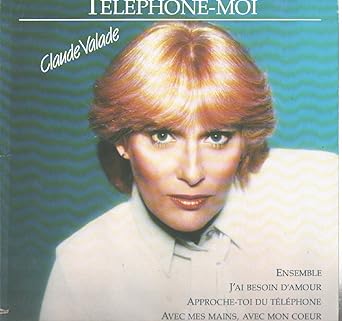 Claude Valade: Telephone-moi LP VG+/NM Canada Creation DC-1600: Amazon ...