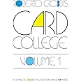 Card College, Vol. 1: A Complete Course in Sleight-of-Hand Card Magic ...