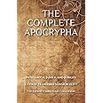The Complete Apocrypha: 2018 Edition with Enoch, Jasher, and Jubilees: Press, Covenant ...