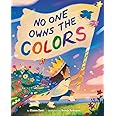 No One Owns the Colors: Davy, Gianna, Rodriguez, Brenda: 9781951412968 ...