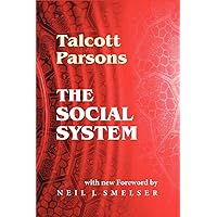 The Social System: Parsons, Talcott: 9780029241905: Amazon.com: Books