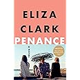 Penance: A Novel: Clark, Eliza: 9780063327856: Amazon.com: Books