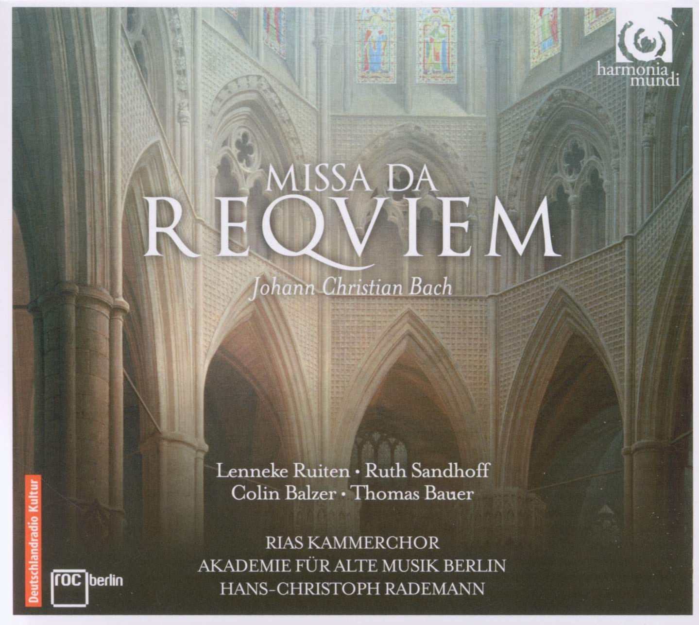 Bach: Missa da Requiem / Miserere B-Dur - Lenneke Ruiten, Ruth Sandhoff ...