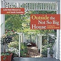 Inside the Not So Big House: Discovering the Details that Bring a Home ...