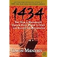 Amazon.com: 1434: The Year a Magnificent Chinese Fleet Sailed to Italy ...
