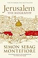 Jerusalem: The Biography: Amazon.co.uk: Simon Sebag Montefiore ...