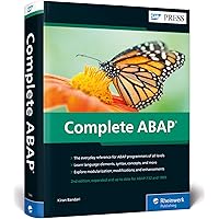 Complete ABAP: The Comprehensive Guide to SAP ABAP (Third Edition) (SAP PRESS): Kiran Bandari ...