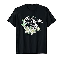 St. Maria Goretti Purity Catholic Saints Lily Symbol T-Shirt on Galleon ...