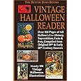 The Better Days Books Vintage Halloween Reader: Authors, Various ...