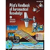 Pilot’s Handbook of Aeronautical Knowledge - FAA-H-8083-25C: (Color Print): Federal Aviation ...