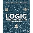 Amazon.com: The Logic of American Politics: 9781071912294: Kernell, Samuel H., Jacobson, Gary C ...