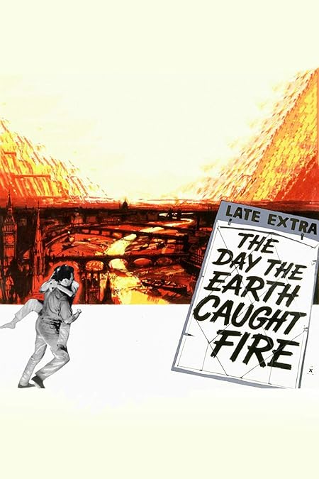 Watch The Day the Earth Caught Fire | Prime Video