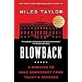 Amazon.com: Blowback: A Warning to Save Democracy from Trump's Revenge ...